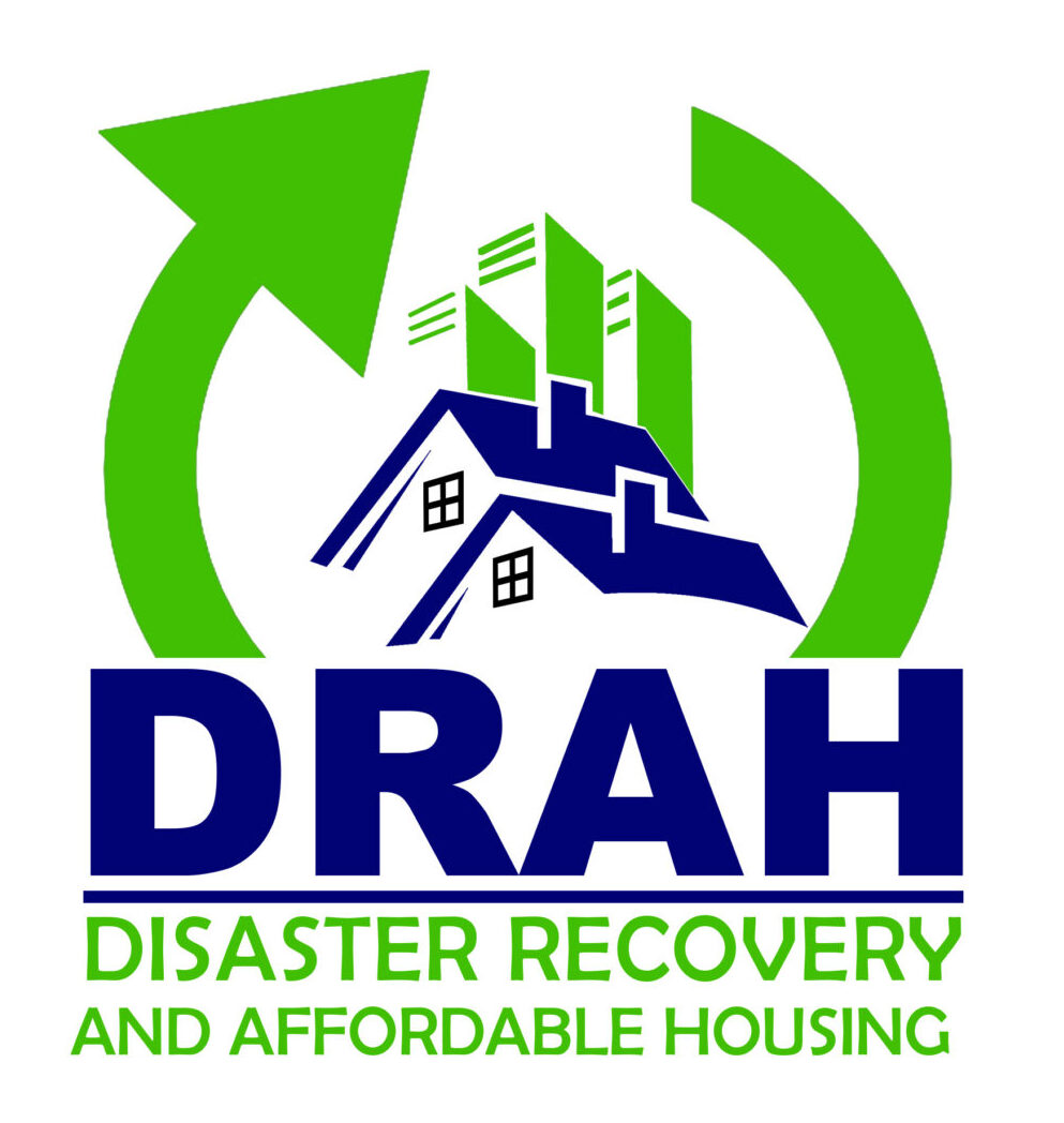 DRAH – Disaster Recovery & Affordable Housing Solution